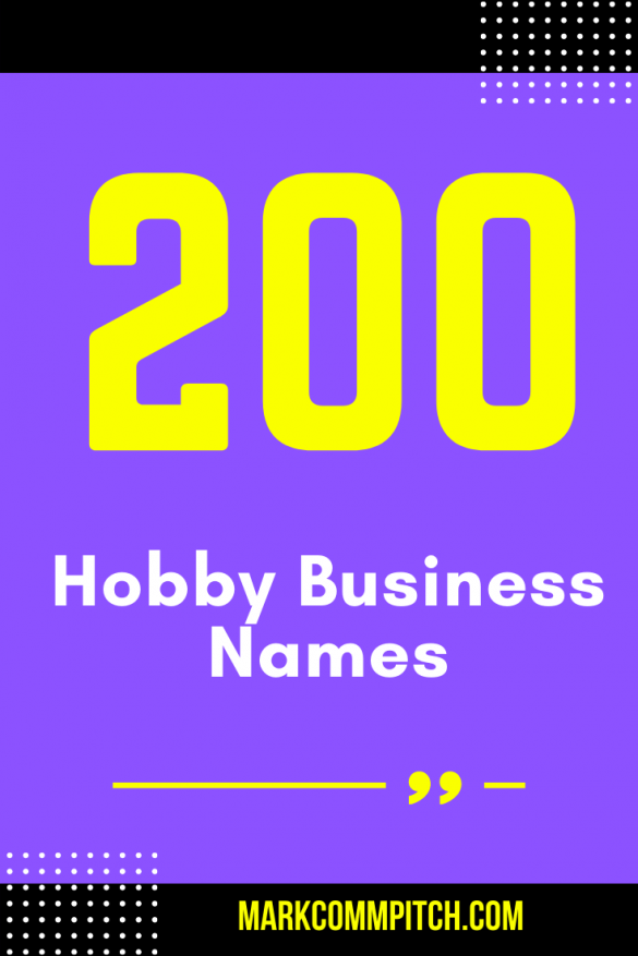 200+ Hobby Business Names, Catchy and Unique Hobby Trade Names